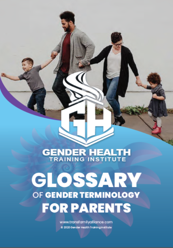 Glossary of Gender Terminology - TransFamily Alliance