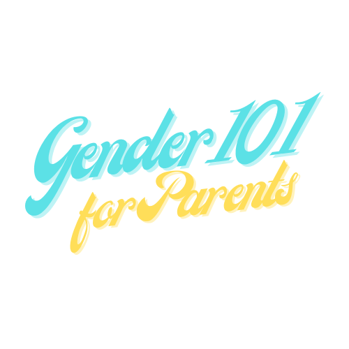 Gender 101 Workshop for Parents - Discover Gender Basics With Ease ...